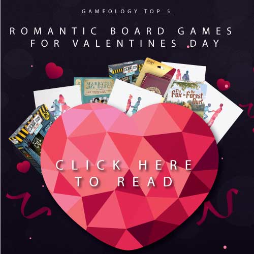 Romantic Board Games for Valentine’s Day! – Gameology article