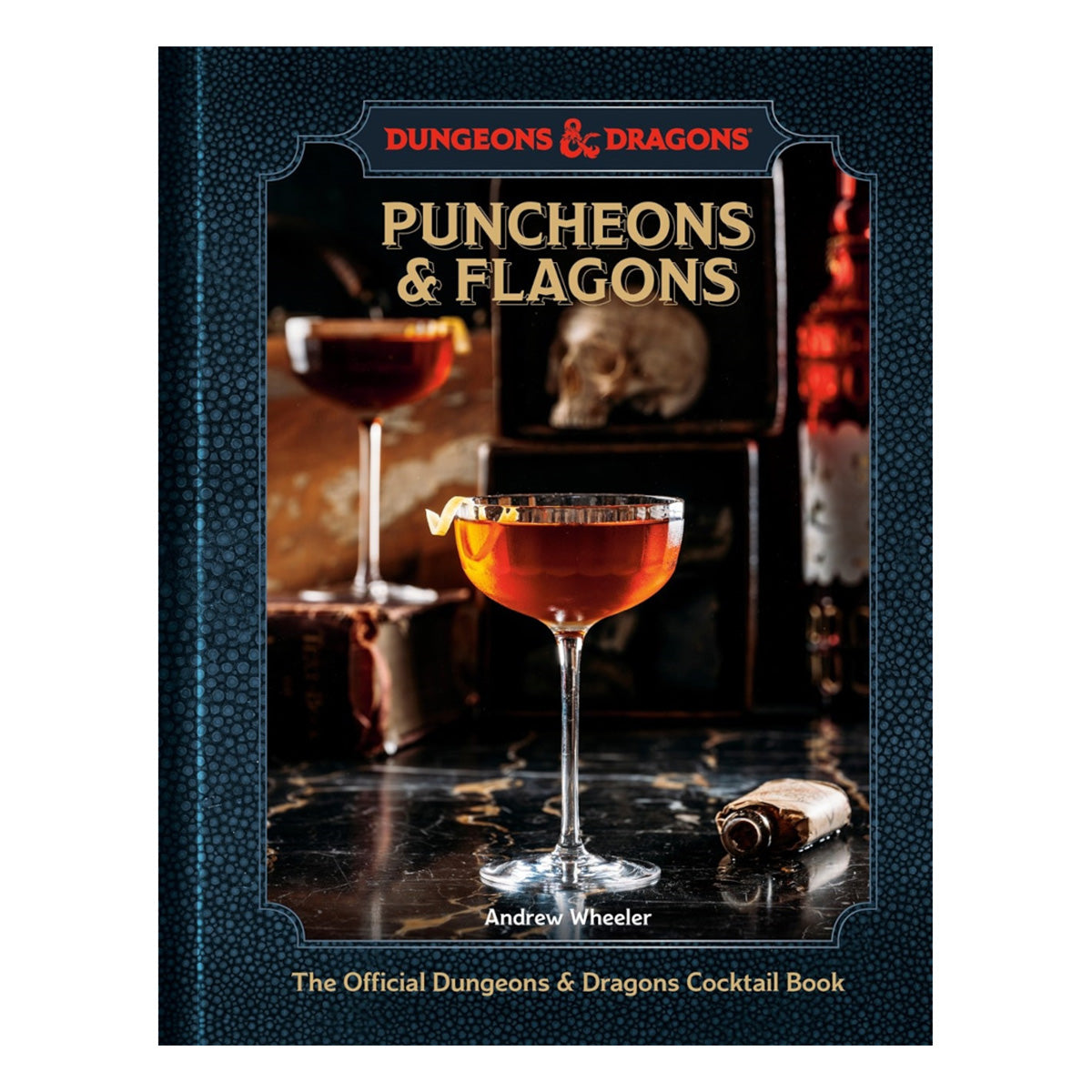 D&D Puncheons and Flagons The Official Dungeons and Dragons Cocktail B ...